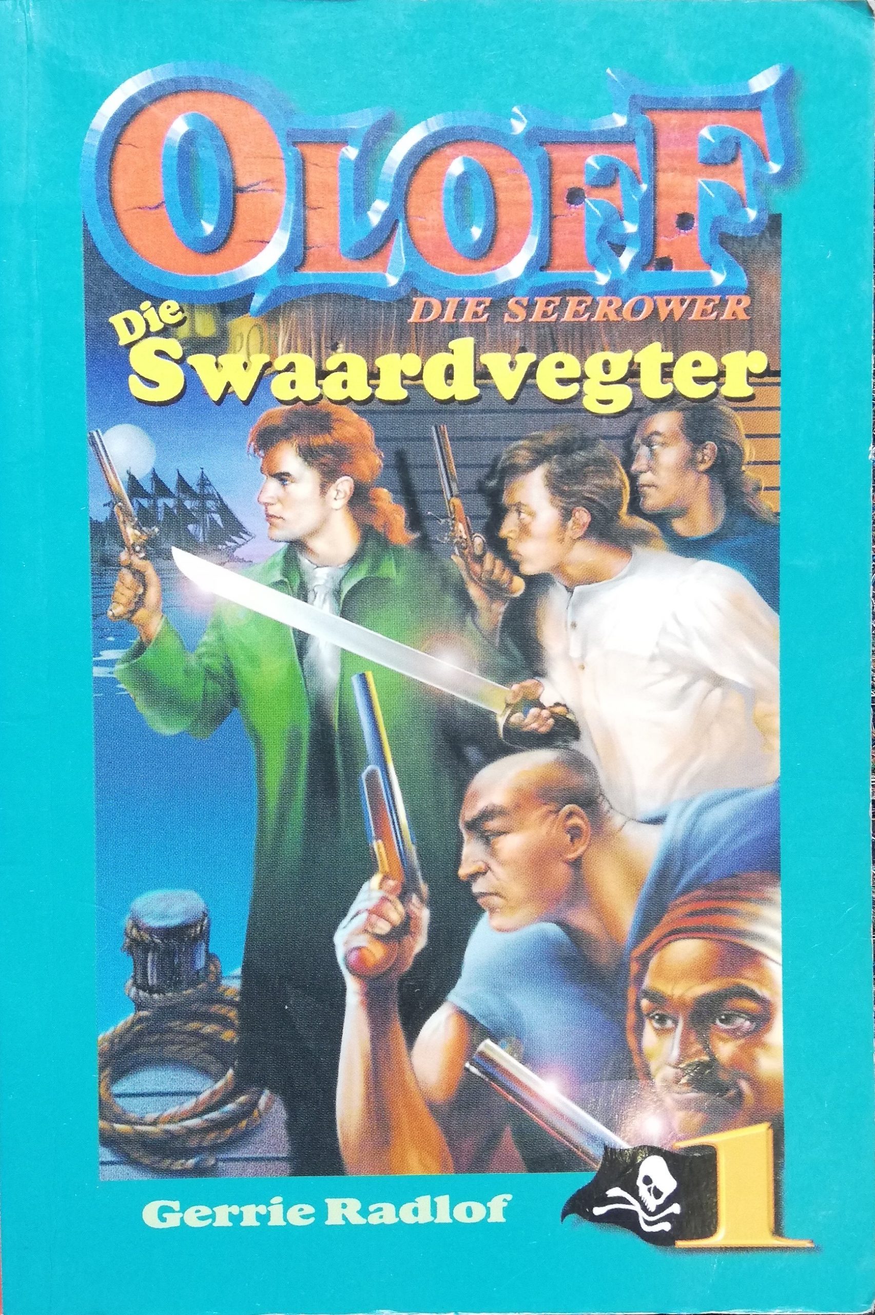 Oloff: Die Swaardevegter / Gerrie Radolf – Kakkerlak Boekhandelaars