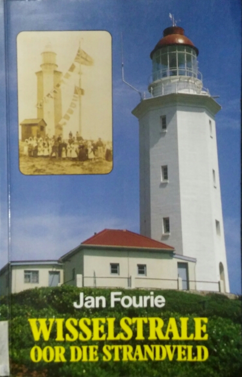 Wisselstrale oor die strandveld /Fourie, Jan – Kakkerlak Boekhandelaars