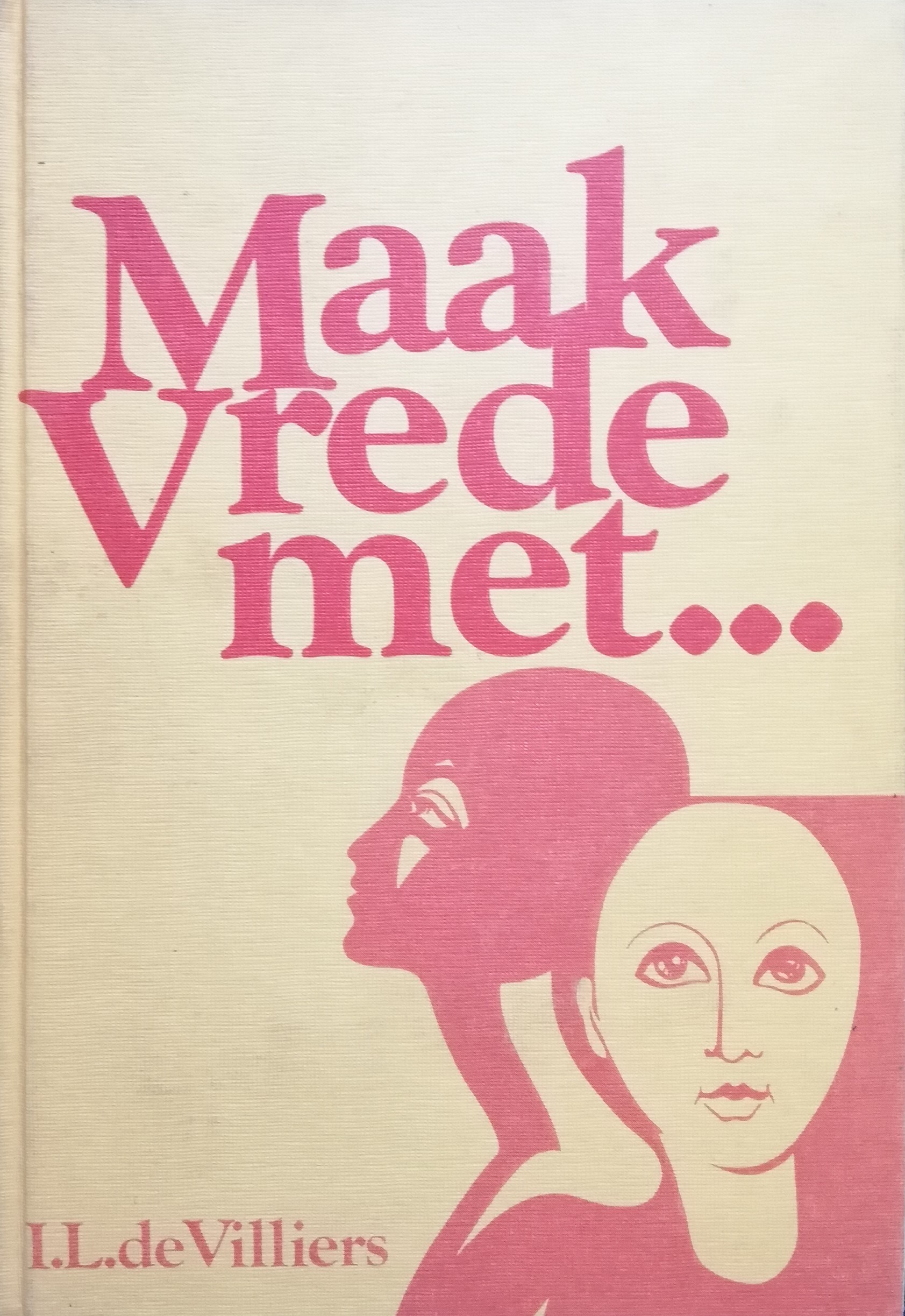 Maak Vrede met … /de Veliers, IL – Kakkerlak Boekhandelaars