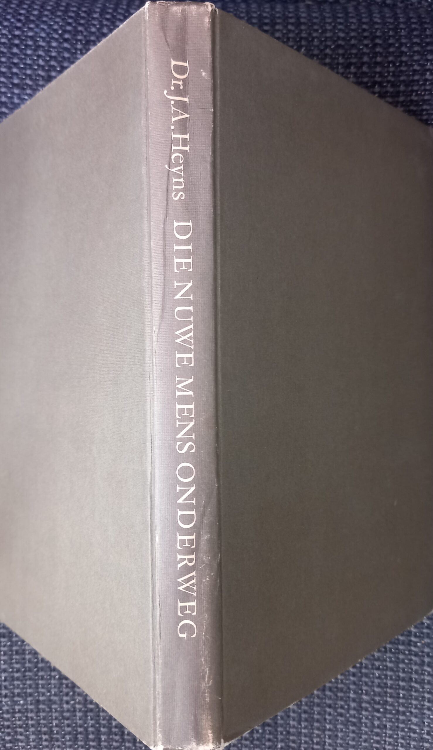 Die nuwe mens onderweg: Oor die tien gebooie /Heyns, JA Dr – Kakkerlak Boekhandelaars