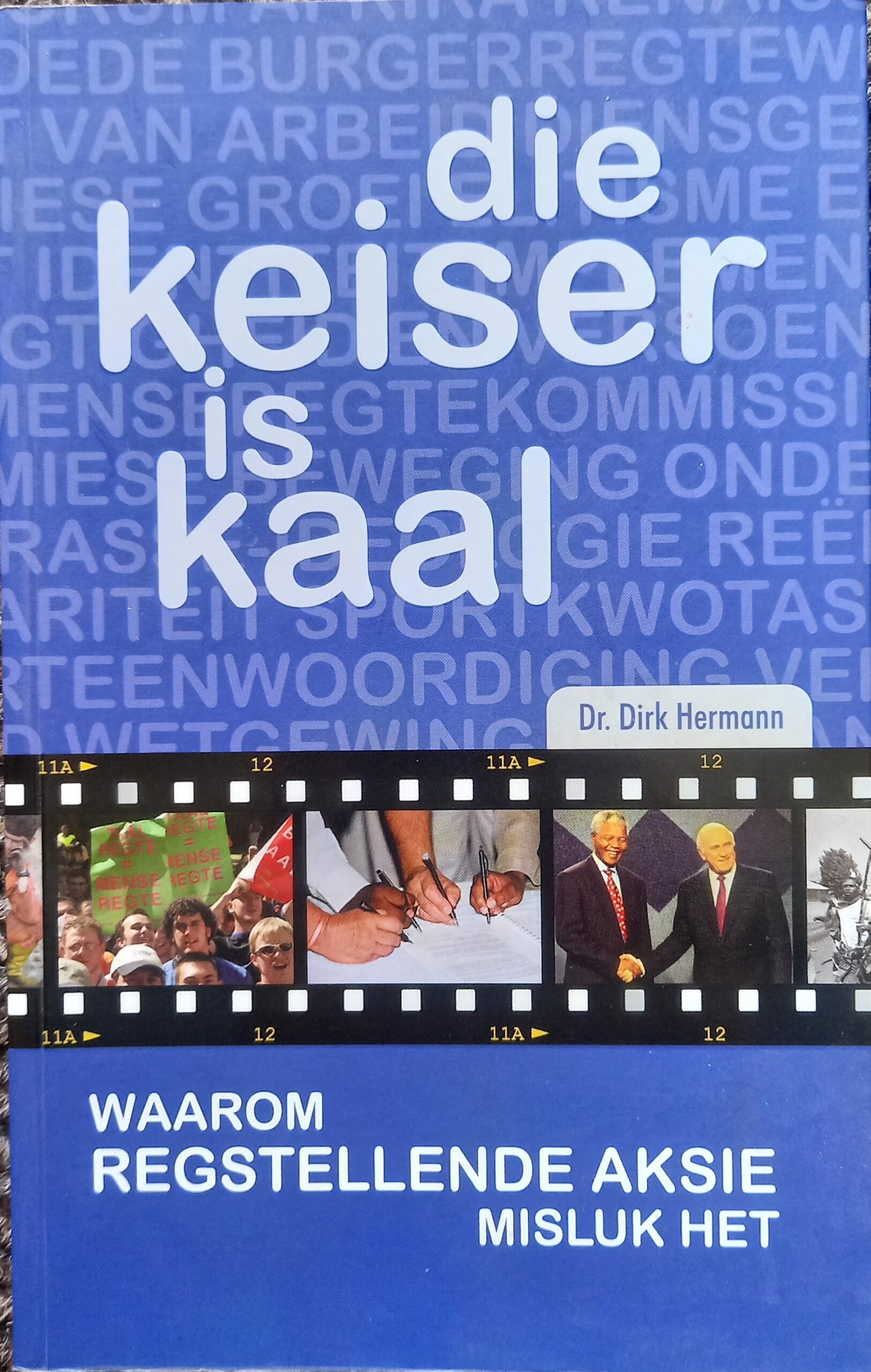 Die Keiser is kaal / Dr. Dirk Hermann – Kakkerlak Boekhandelaars