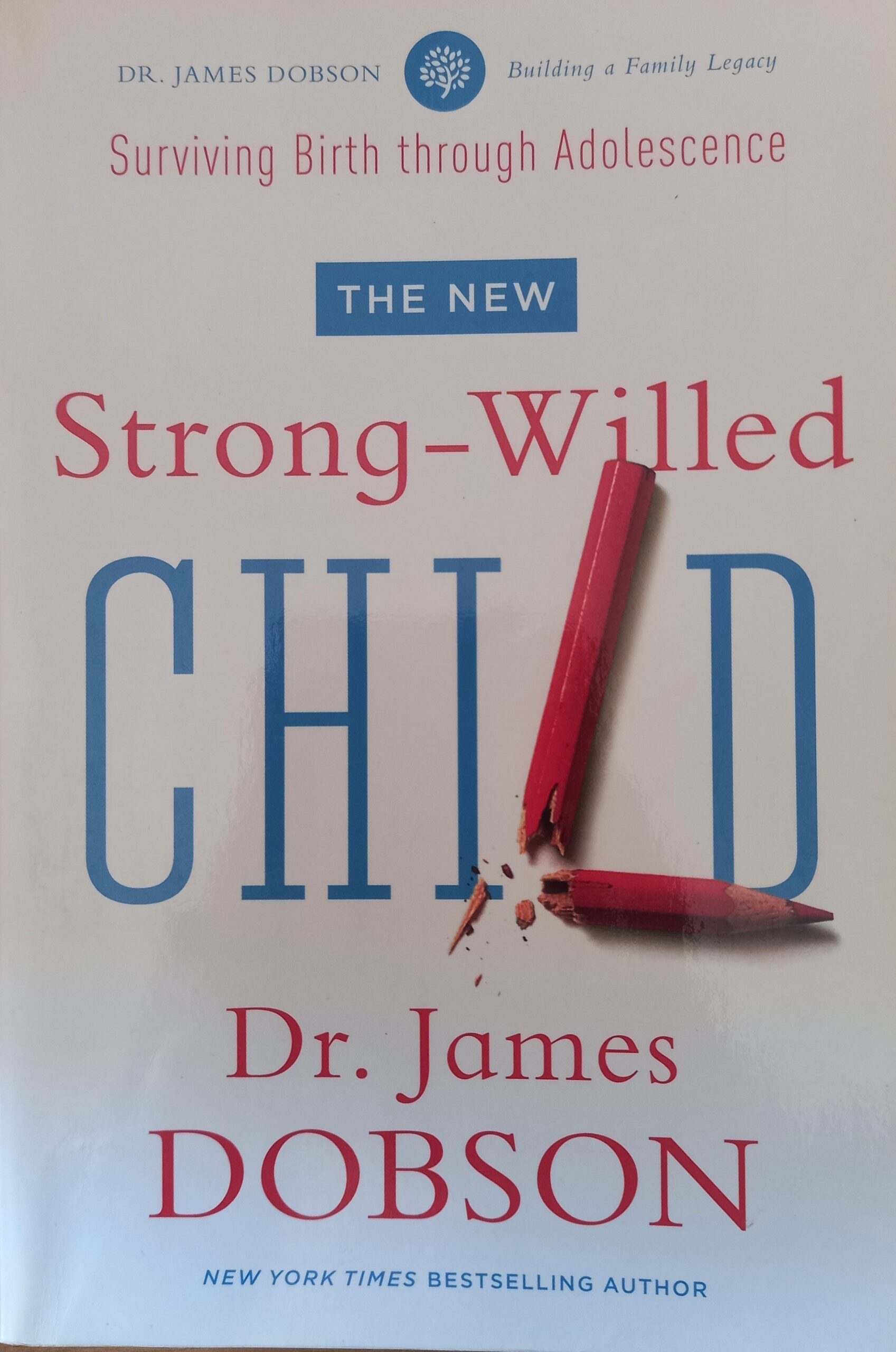 Strong-willed child / Dr James Dobson – Kakkerlak Boekhandelaars