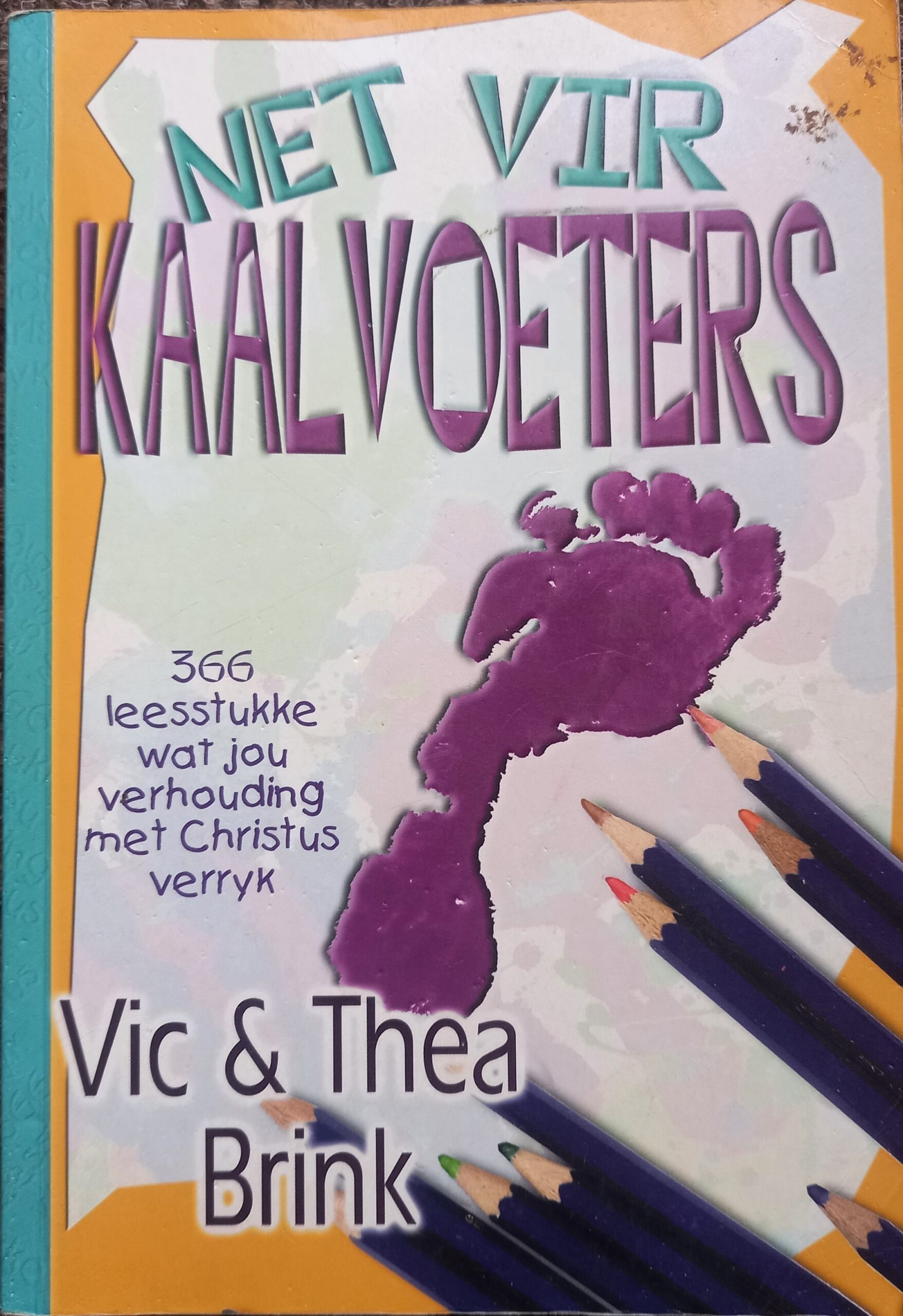 Net vir Kaalvoeters : 366 leesstukke wat jou verhouding met Christus ...