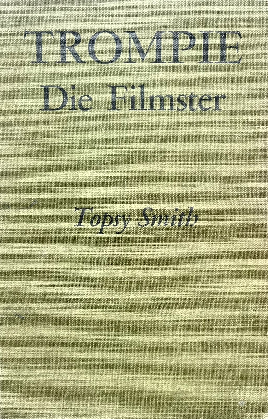 Trompie die filmster / Topsy Smith – Kakkerlak Boekhandelaars