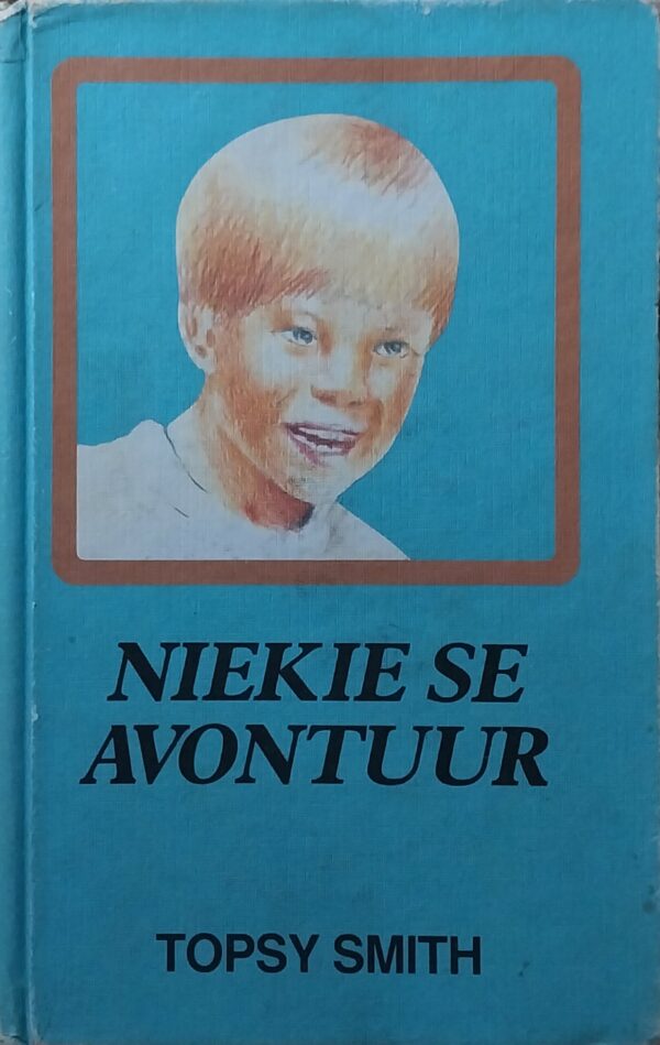Niekie se avontuur / Topsy Smith – Kakkerlak Boekhandelaars