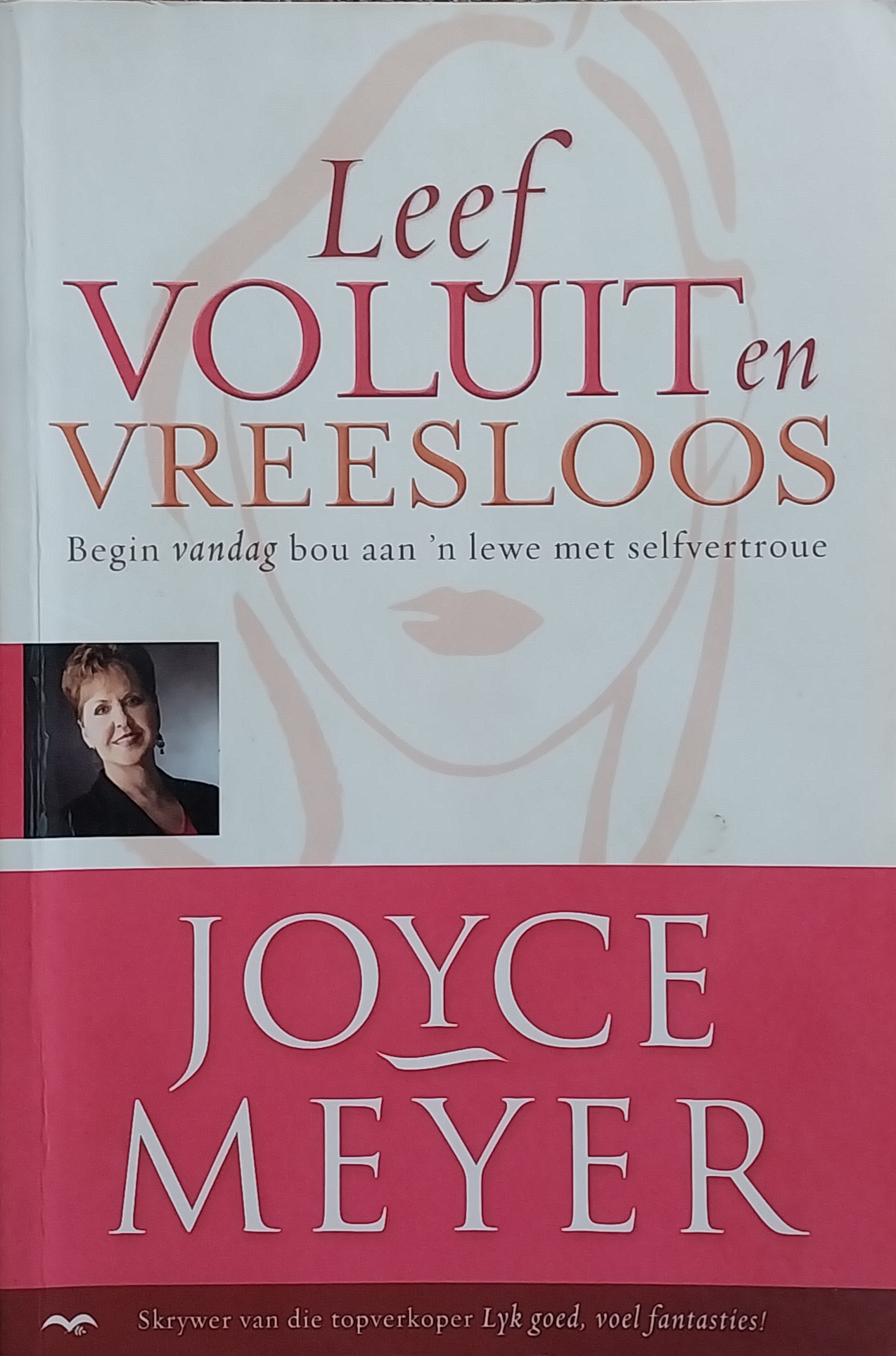Leef voluit en vreesloos /Meyer, Joyce – Kakkerlak Boekhandelaars