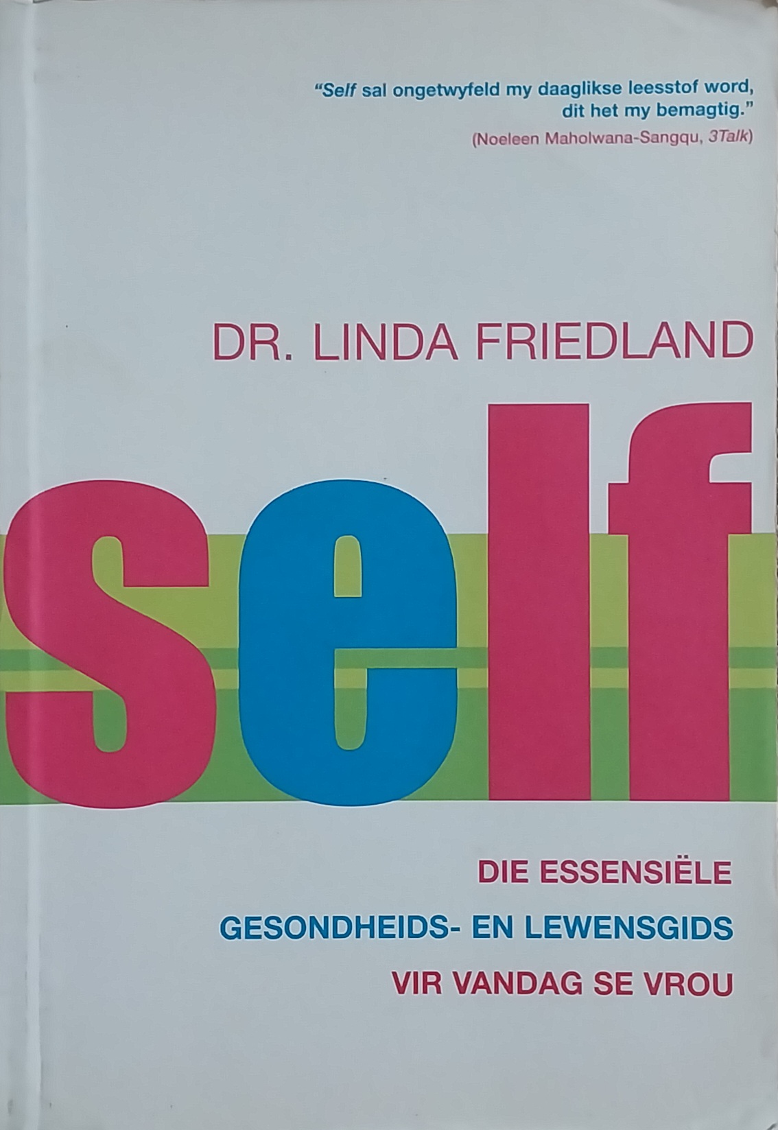 Self / Dr. Linda Friedman – Kakkerlak Boekhandelaars
