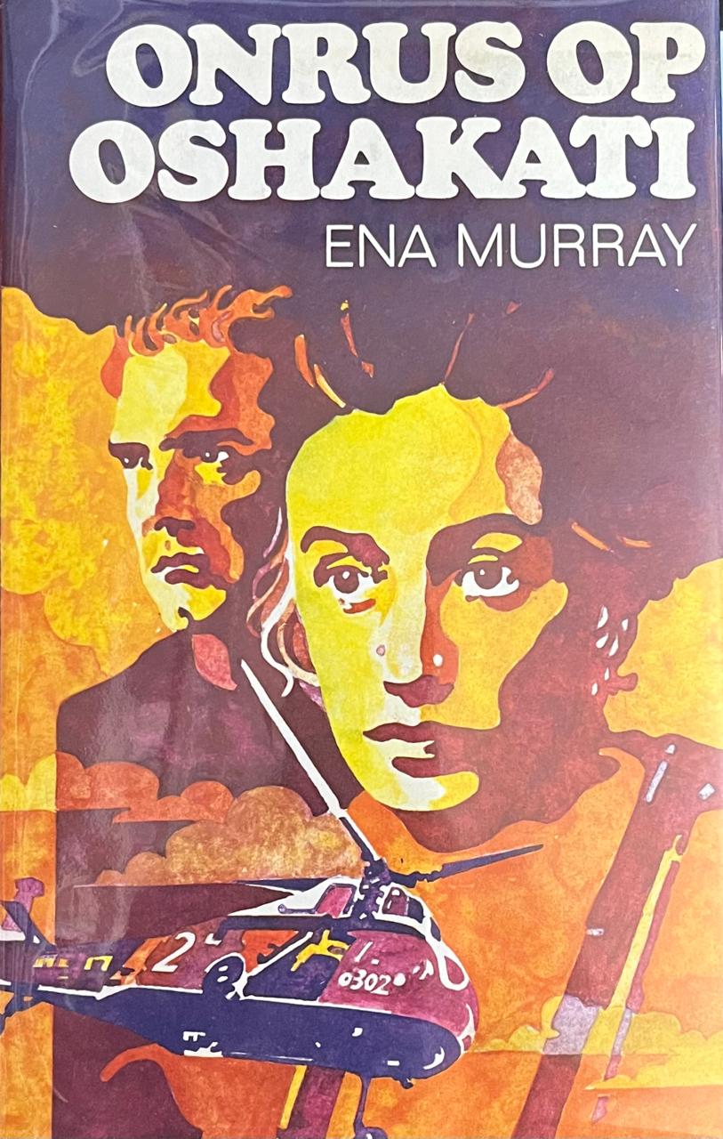 Onrus op Oshakati /Murray, Ena – Kakkerlak Boekhandelaars