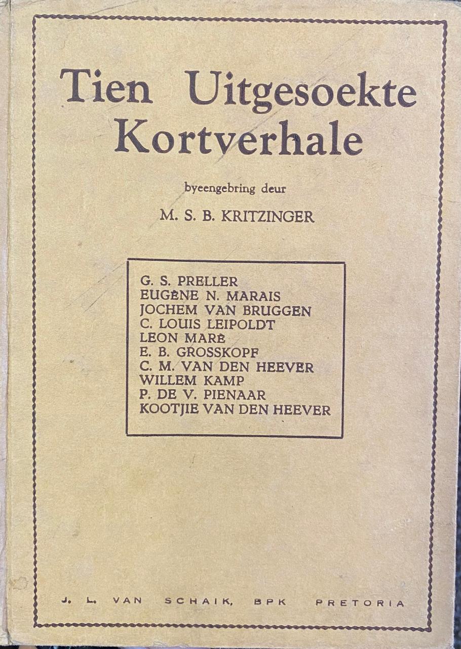 Tien uitgesoekte kortverhale byeengebring /Kritzinger, MSB – Kakkerlak ...